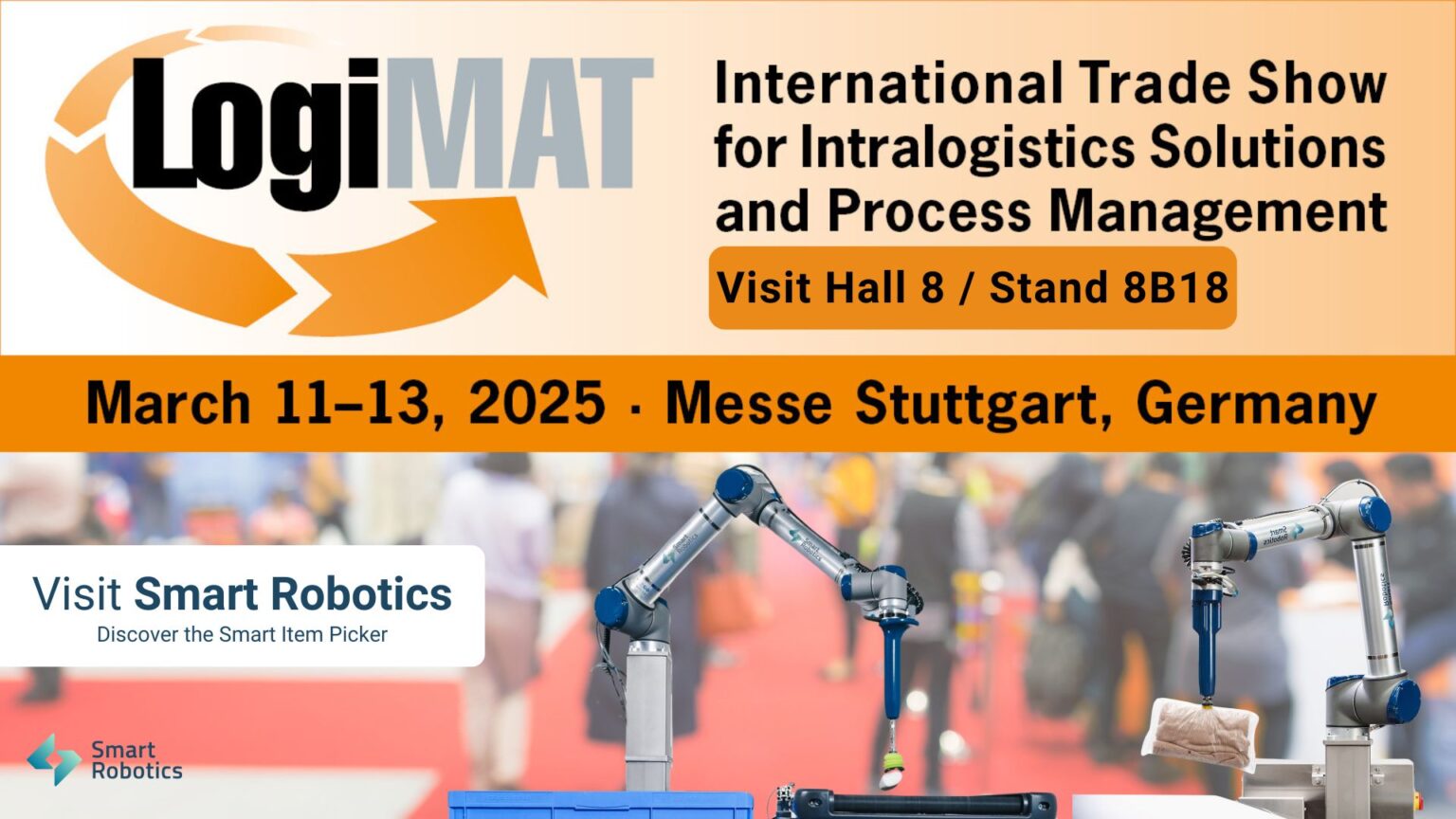 Smart Robotics at LogiMAT 2025 - Smart Robotics